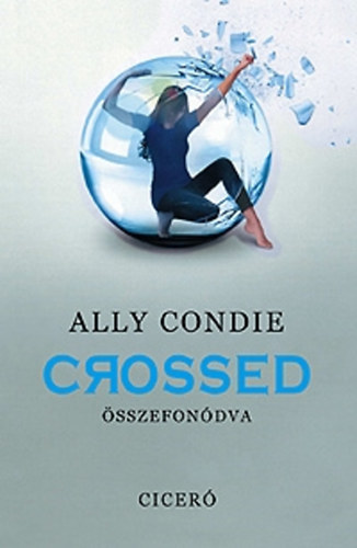Crossed Ally Condie