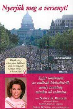 Nancy G. Brinker: Nyerjük meg a versenyt! | antikvár | bookline